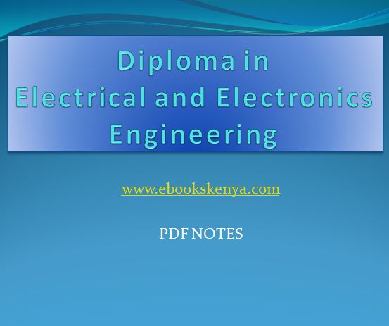 Diploma in Electrical and Electronic Engineering | KNEC| KASNEB| KISM ...